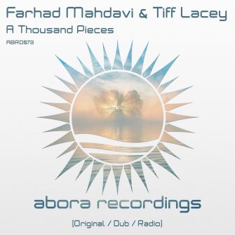 Farhad Mahdavi & Tiff Lacey - A Thousand Pieces | Abora Recordings ...